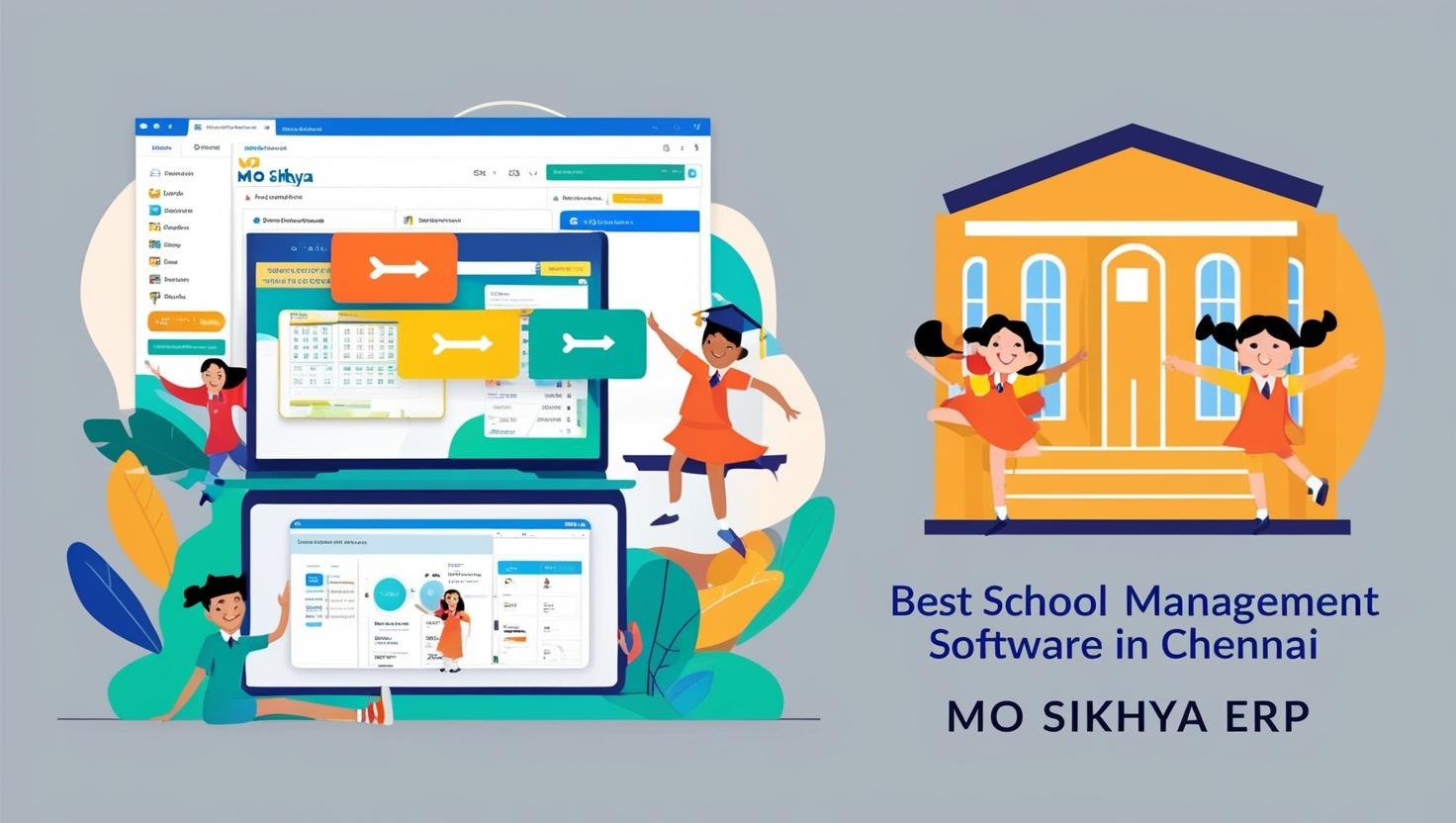 Best School Management Software in Chennai – MO SIKHYA ERP