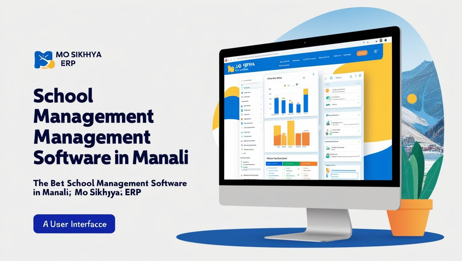 Best School Management Software in Manali – MO SIKHYA ERP